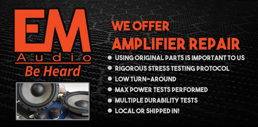 Amplifier Repair - EM Audio Subwoofers